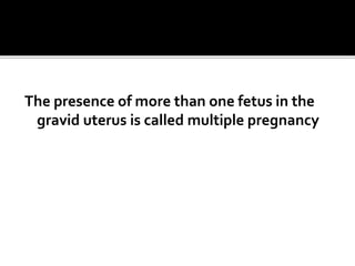 Multiple_Pregnancy_Lecture.ppt