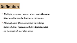 Multiple Pregnancy: Types, Risks, and Clinical Management | PPTX