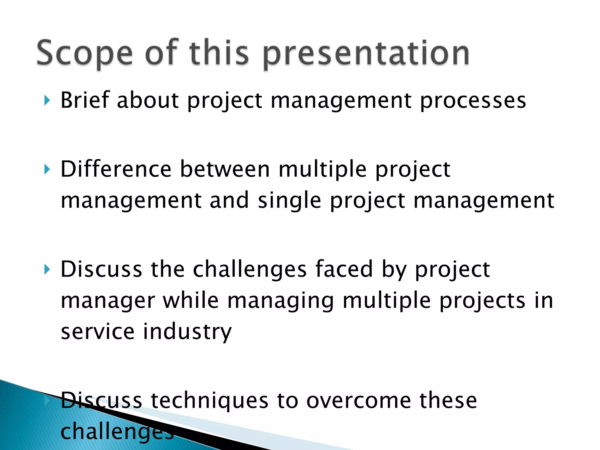 Multiple project's management in service industry | PPT