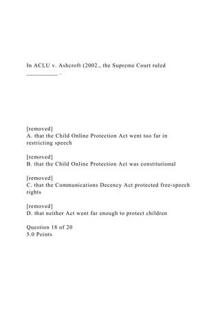 Multiple Question test pick a. b. c. or d. is timed and I have 23 ho.docx