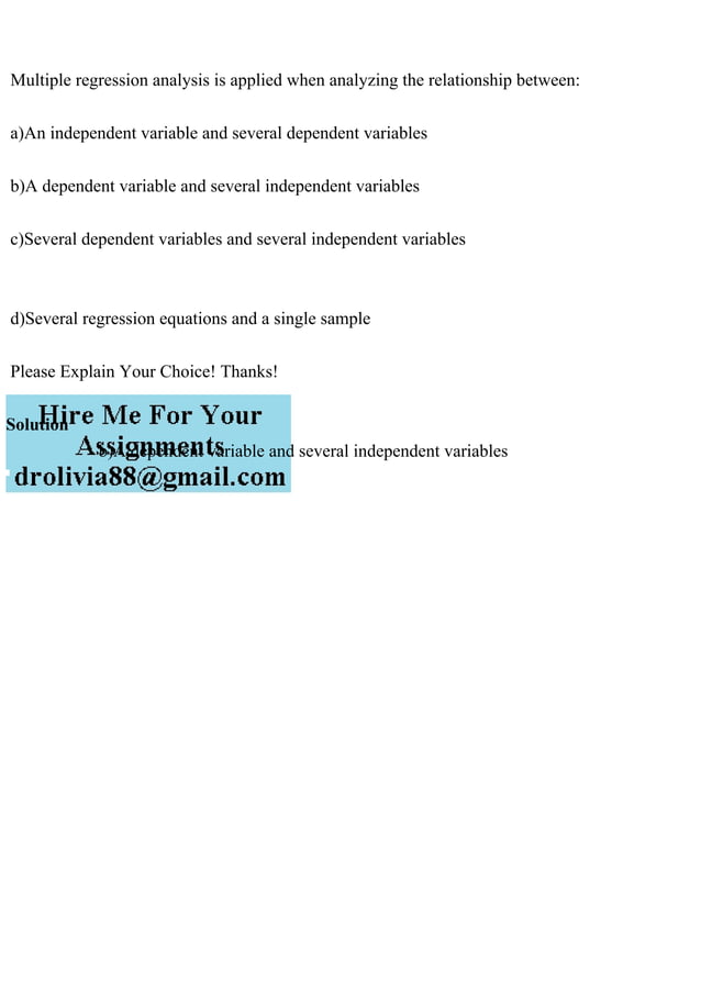 Multiple regression analysis is applied when analyzing the relati.pdf
