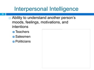 Interpersonal Intelligence Examples