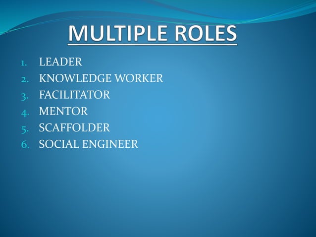 Multiple roles of teacher | PPT