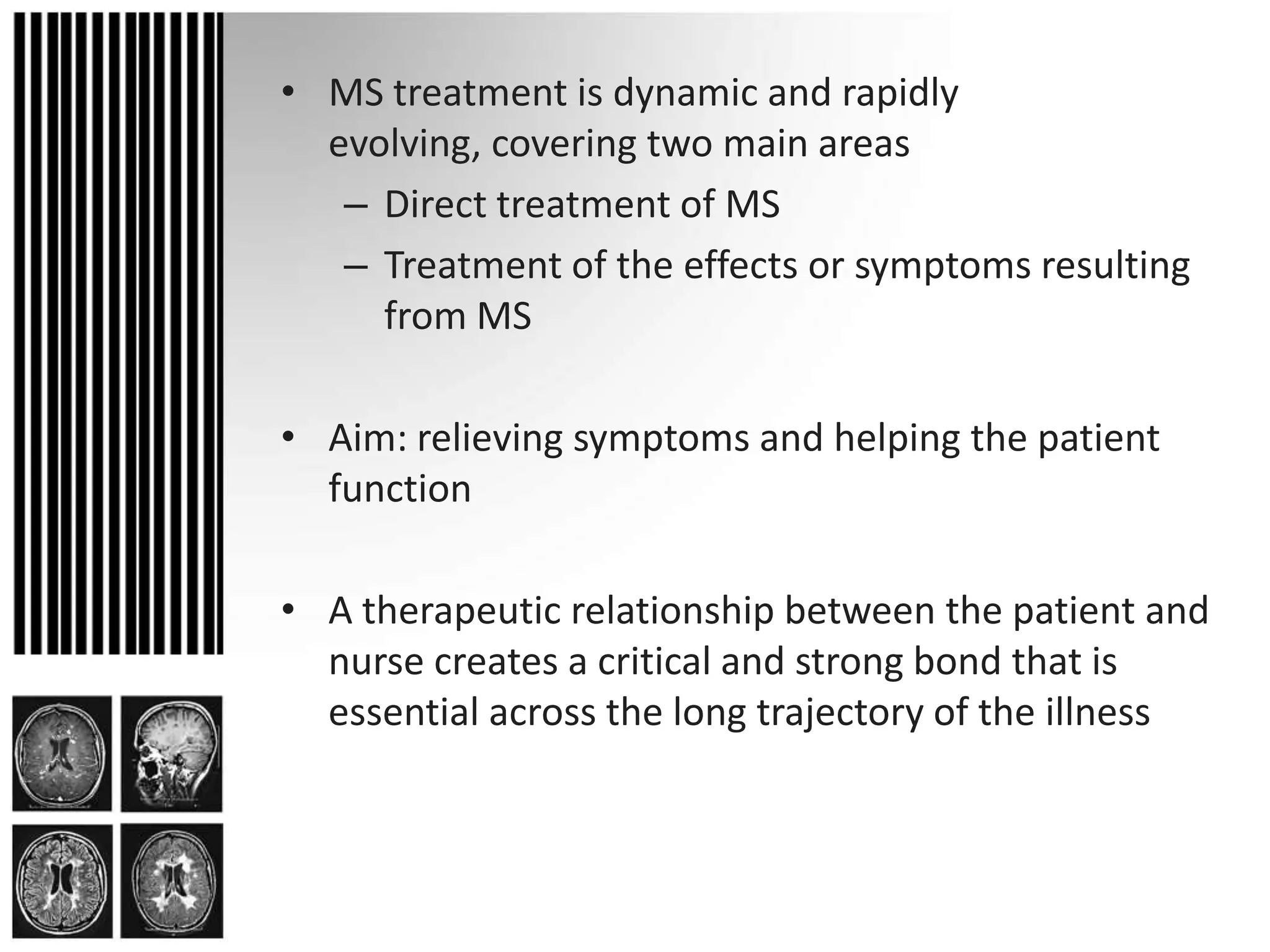 Multiple sclerosis: Medical and Nursing Managements | PPTX
