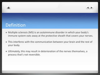 Multiple sclerosis | PPTX