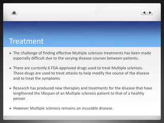 Multiple sclerosis | PPTX