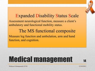 Occupational Therapy in Multiple sclerosis | PPTX