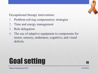 Occupational Therapy in Multiple sclerosis | PPTX