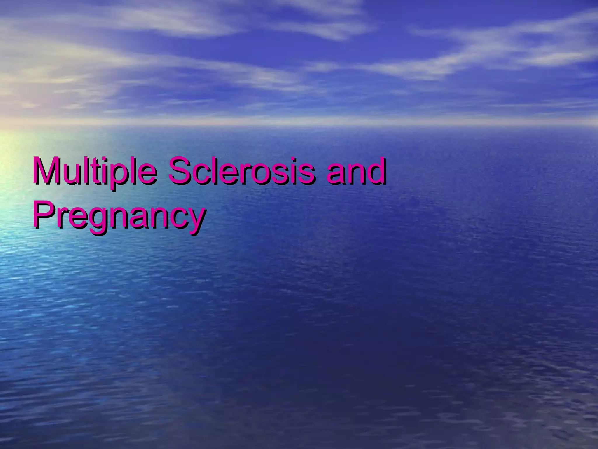 Multiple sclerosis | PPT