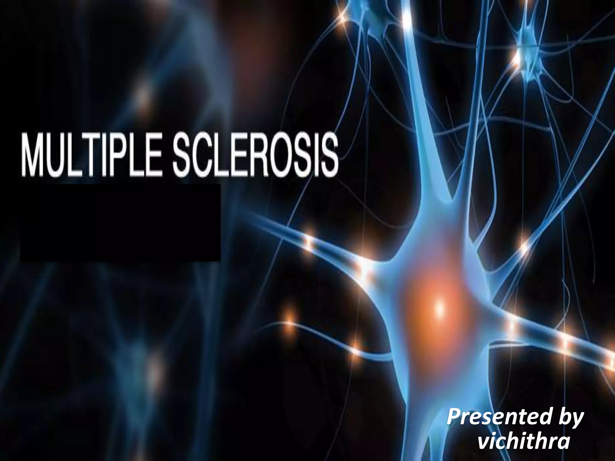 Multiple sclerosis | PPT