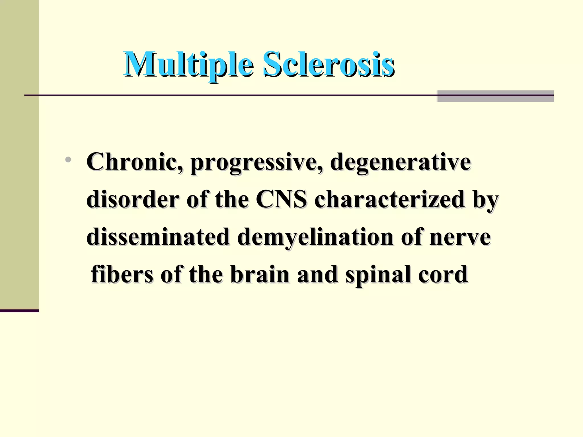 Multiple sclerosis | PPT