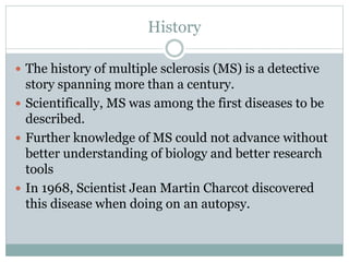 Multiple sclerosis | PPTX