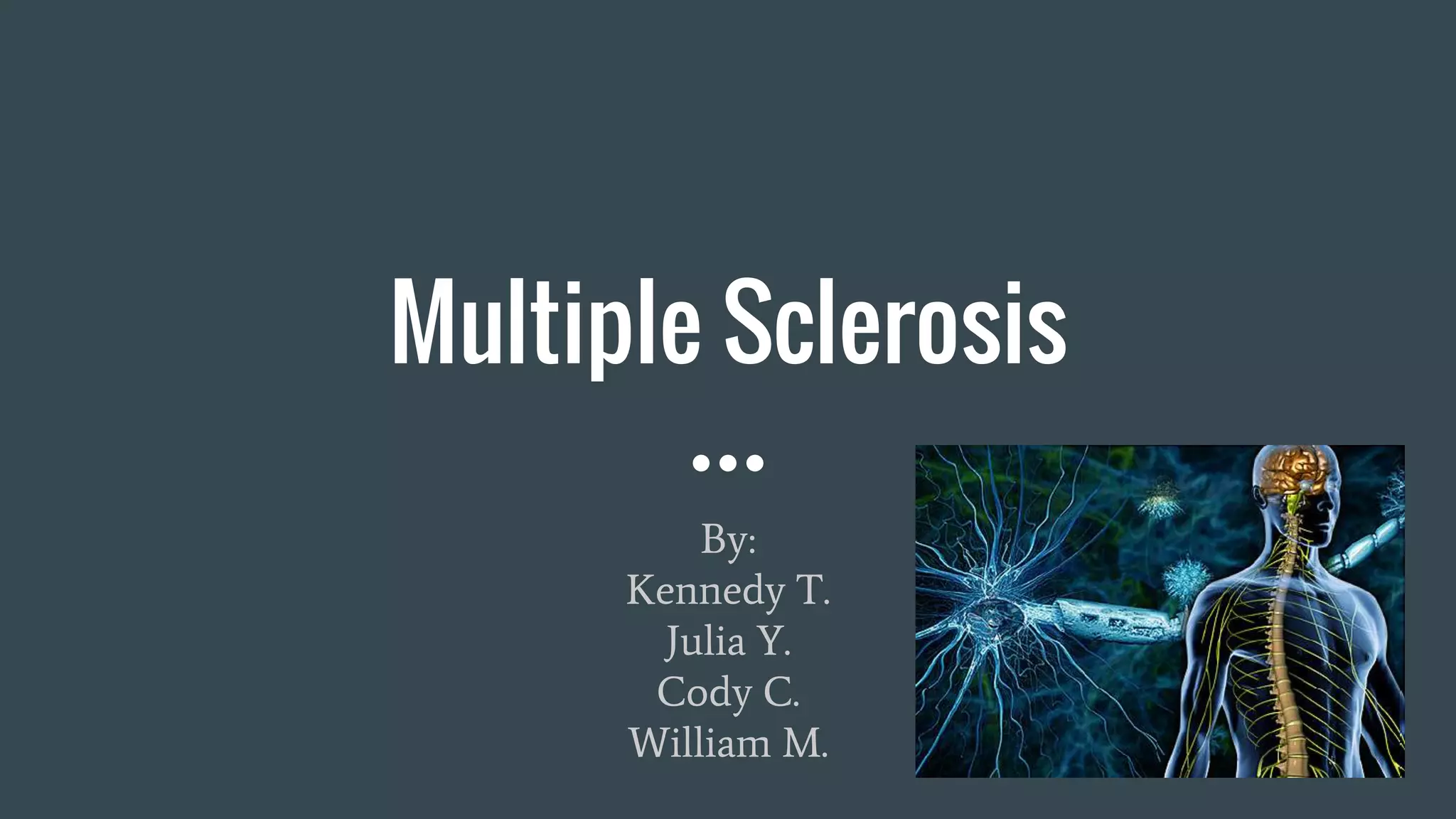 Multiple sclerosis | PPT