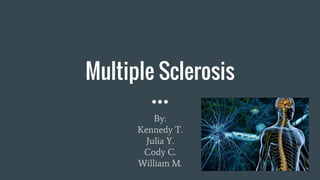 Multiple sclerosis | PPT
