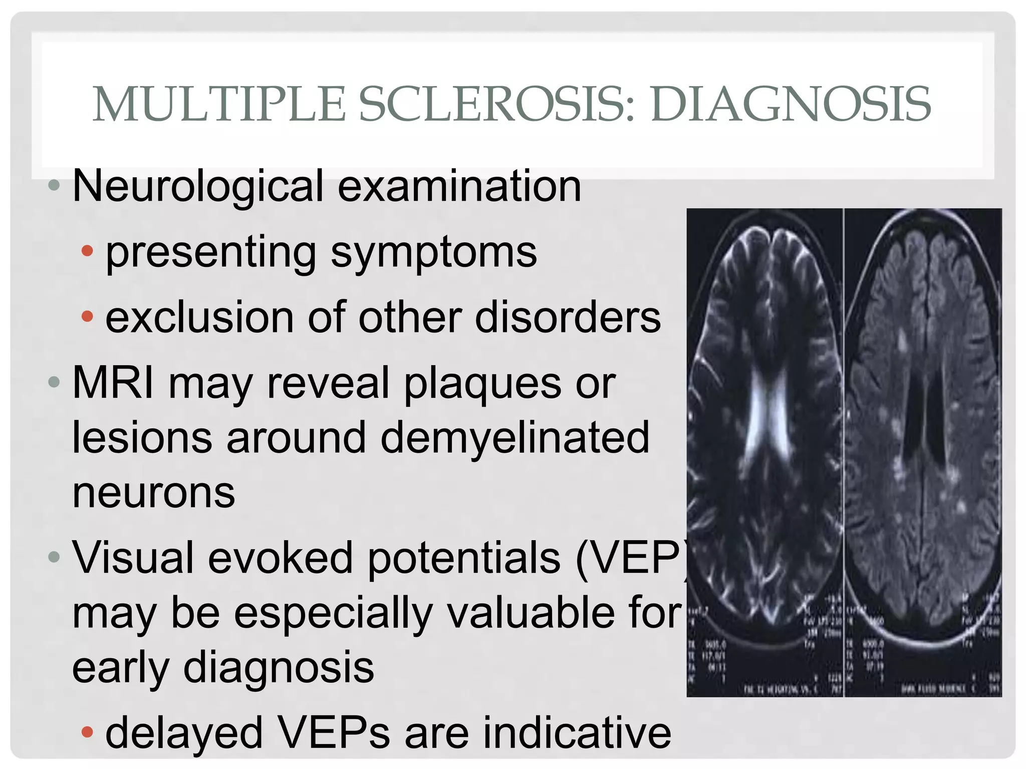 Multiple sclerosis | PPTX | Brain and Nervous System Disorders ...