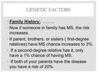 Multiple sclerosis | PPTX | Brain and Nervous System Disorders ...