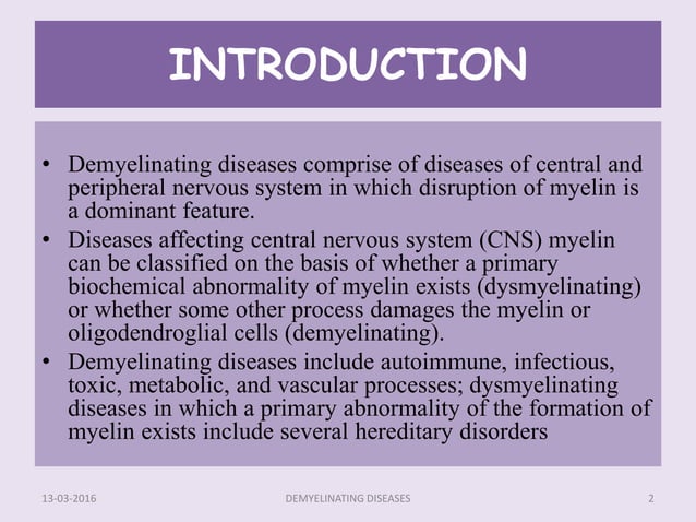 Demyelinating diseases | PPTX