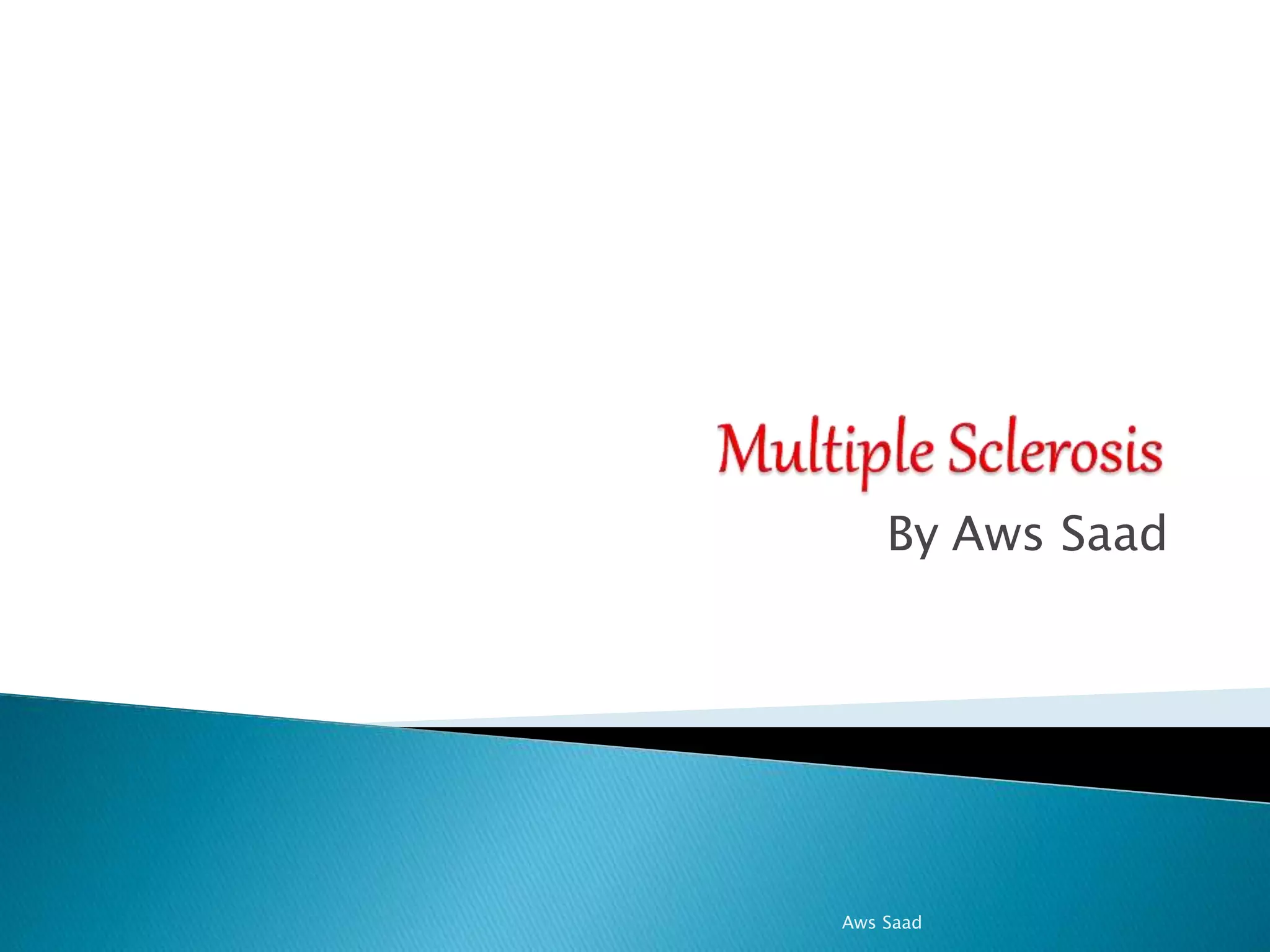 Multiple sclerosis | PPT
