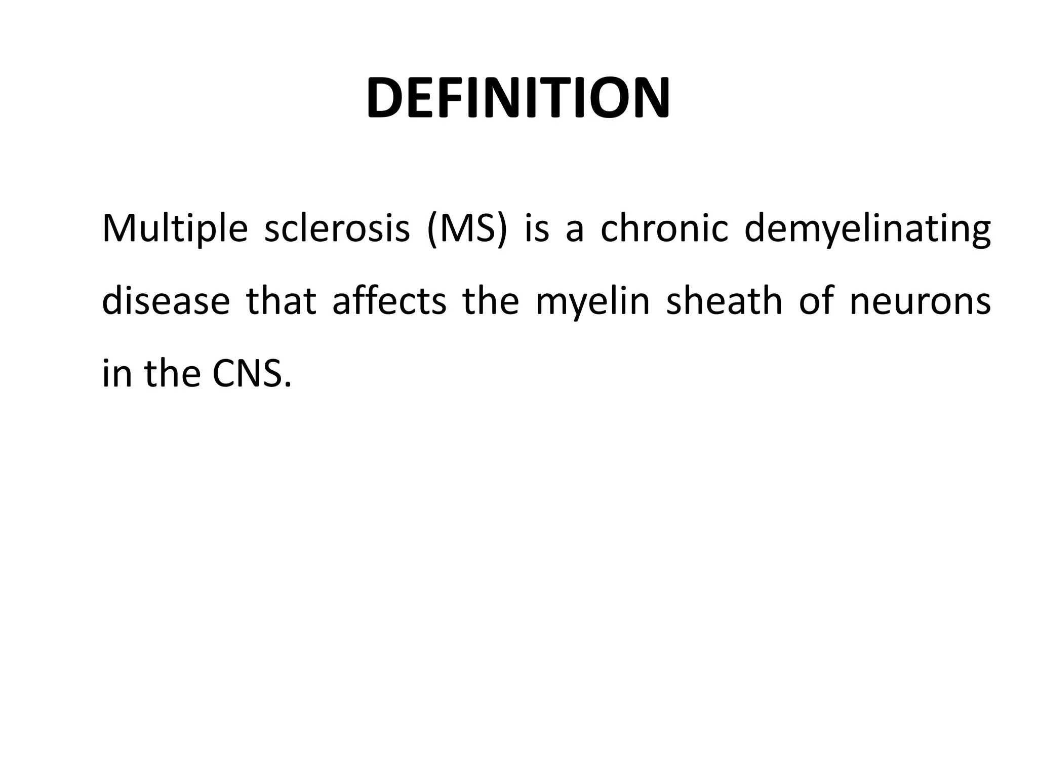 Multiple sclerosis | PPTX