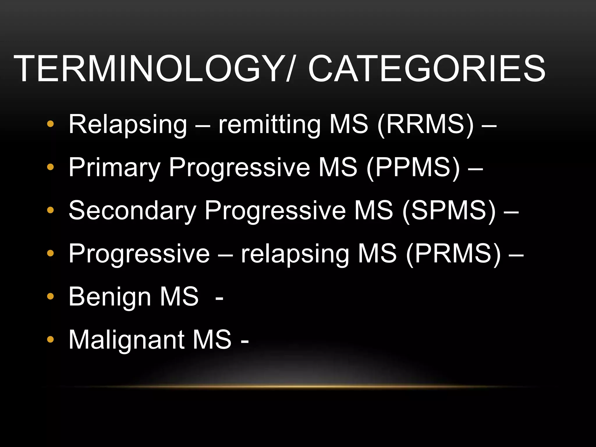 Multiple sclerosis | PPTX