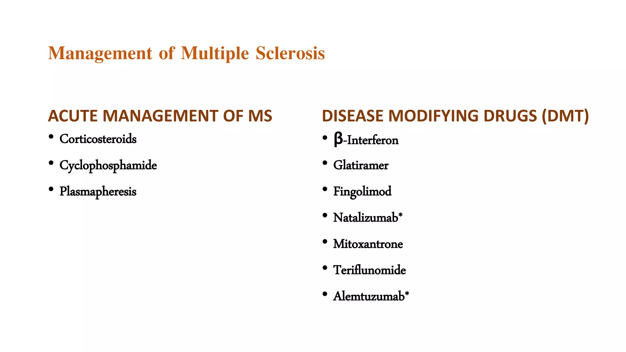 Multiple sclerosis, Types and Treatment | PPT