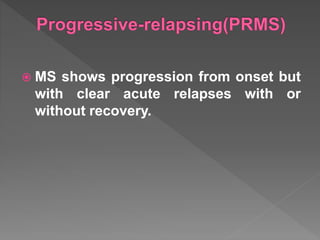 MULTIPLE SCLEROSIS | PPT
