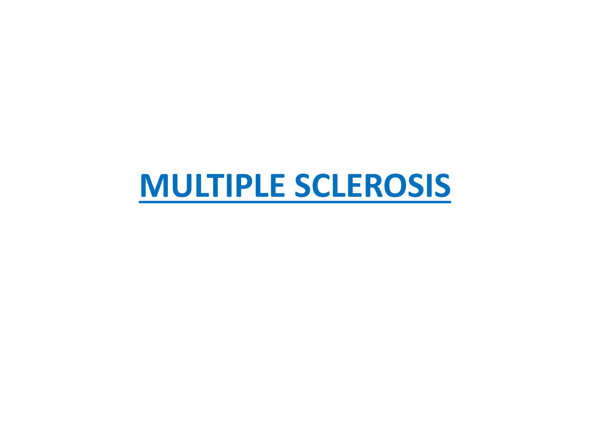 MULTIPLE SCLEROSIS.pptx