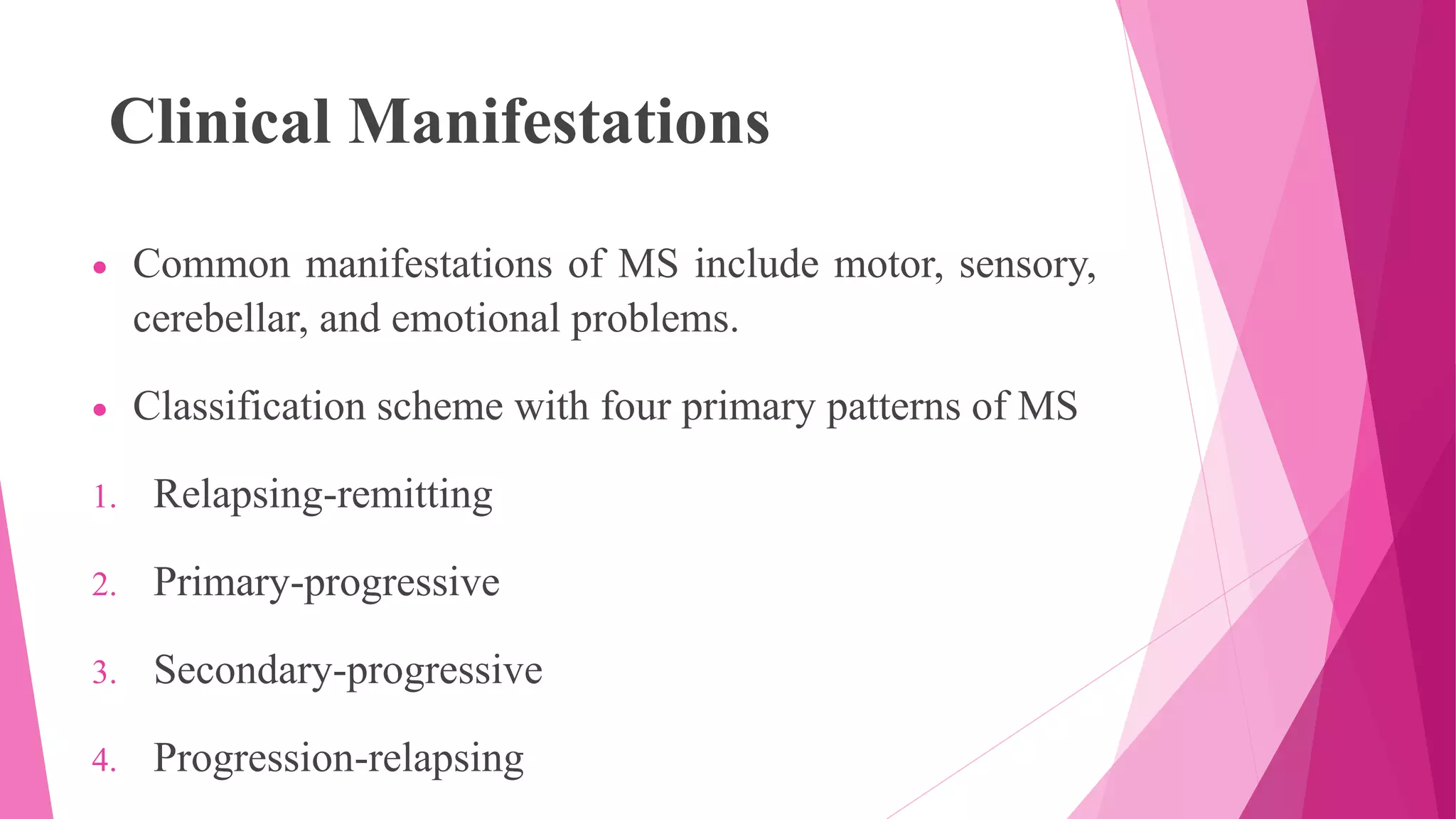 MULTIPLE SCLEROSIS.pptx | Brain and Nervous System Disorders | Diseases ...