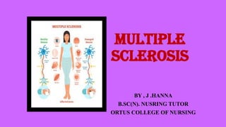Multiple sclerosis( neurological disorders) | PPTX