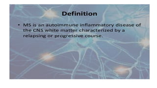 Introduction , Assessment & Management of MULTIPLE SCLEROSIS.pptx
