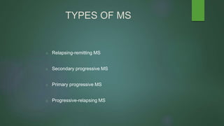 Multiple Sclerosis | PPT | Free Download
