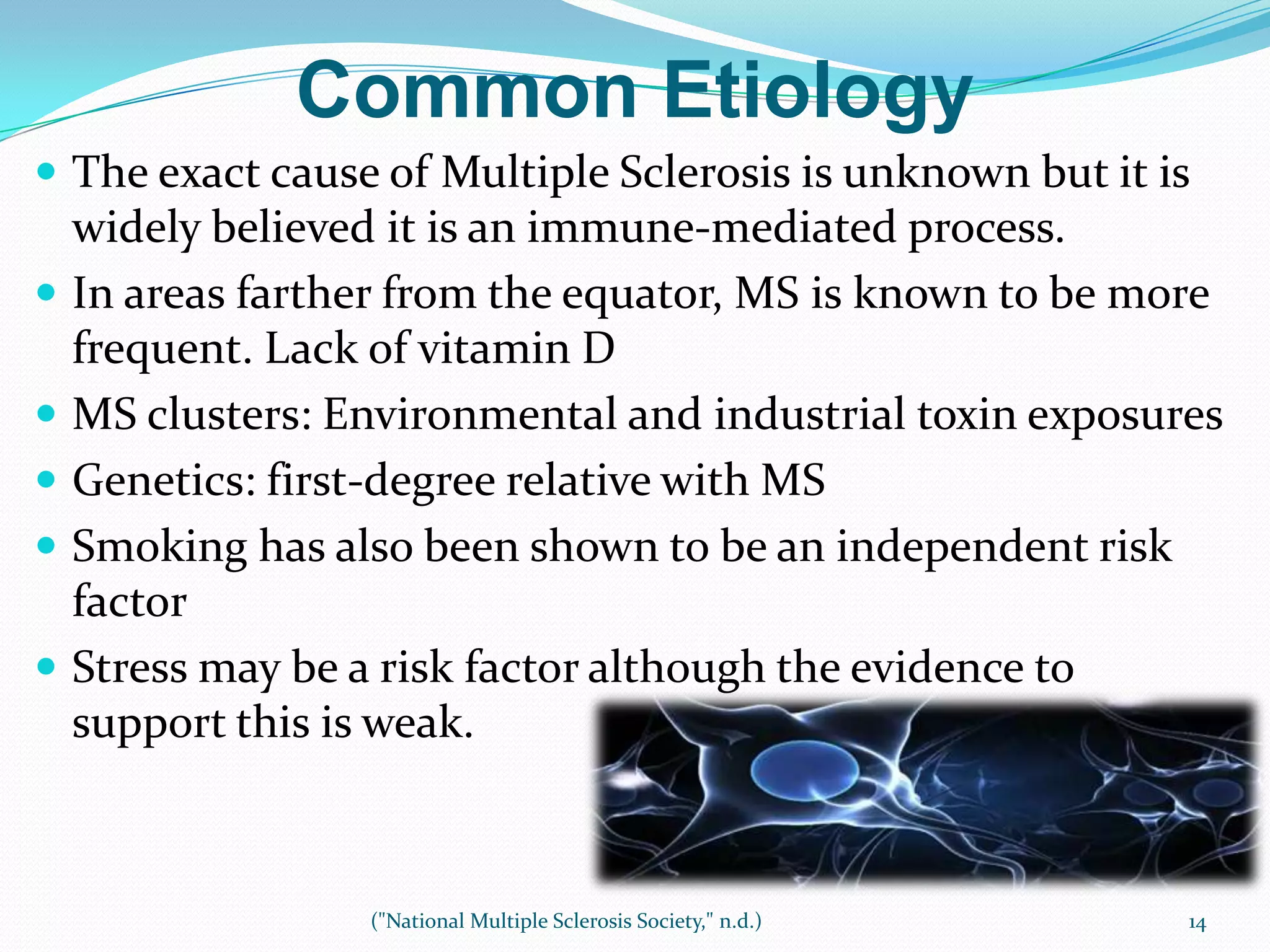 Multiple sclerosis adjusted to publish | PPT