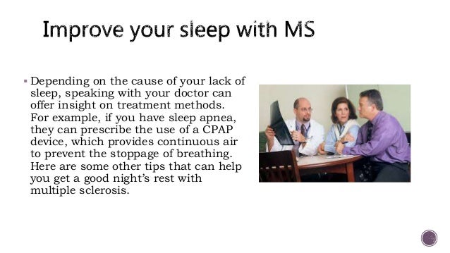 Multiple sclerosis and sleep disorders – signs symptoms and managing ...