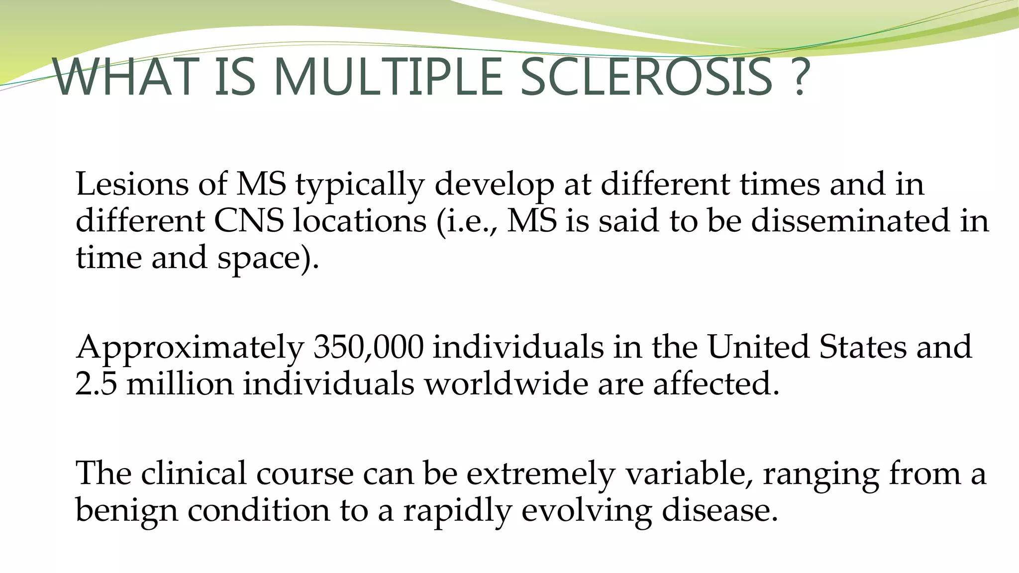 MULTIPLE SCLEROSIS | PPTX
