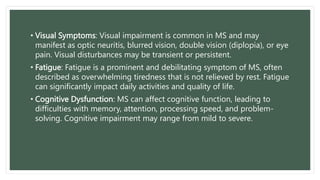 Multiple Sclerosis (Group 2).pptx . | PPTX | Brain and Nervous System ...