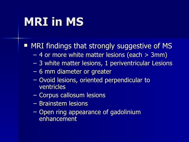 Multiple sclerosis imaging
