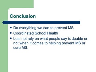 Multiple Sclerosis (MS) | PPT