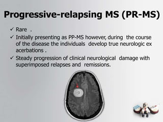 Multiple Sclerosis (MS) | PPTX | Brain and Nervous System Disorders ...