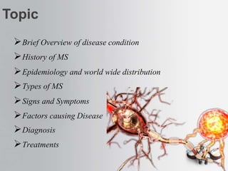 Multiple Sclerosis (MS) | PPTX | Brain and Nervous System Disorders ...