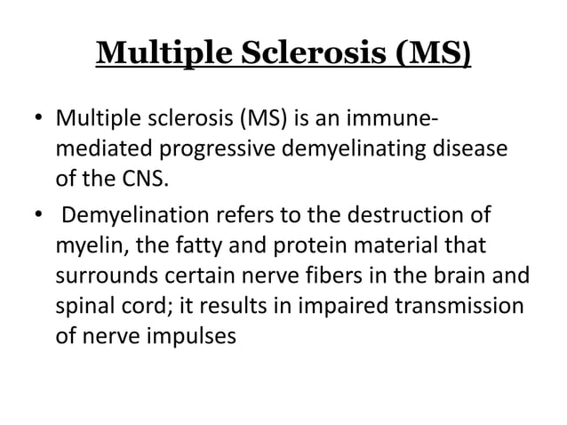 Multiple sclerosis (ms) | PPT