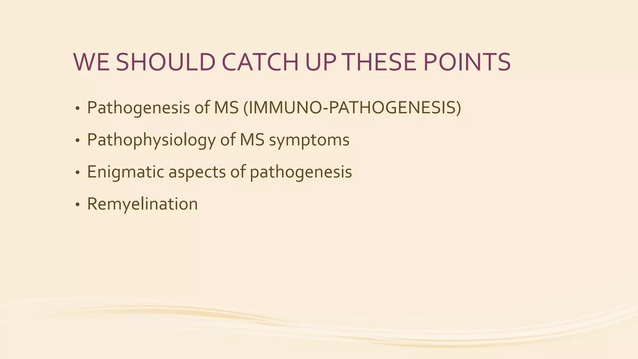 Multiple sclerosis, pathogenesis | PPTX | Brain and Nervous System ...