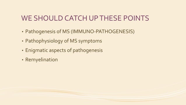 Multiple sclerosis, pathogenesis | PPTX | Brain and Nervous System ...