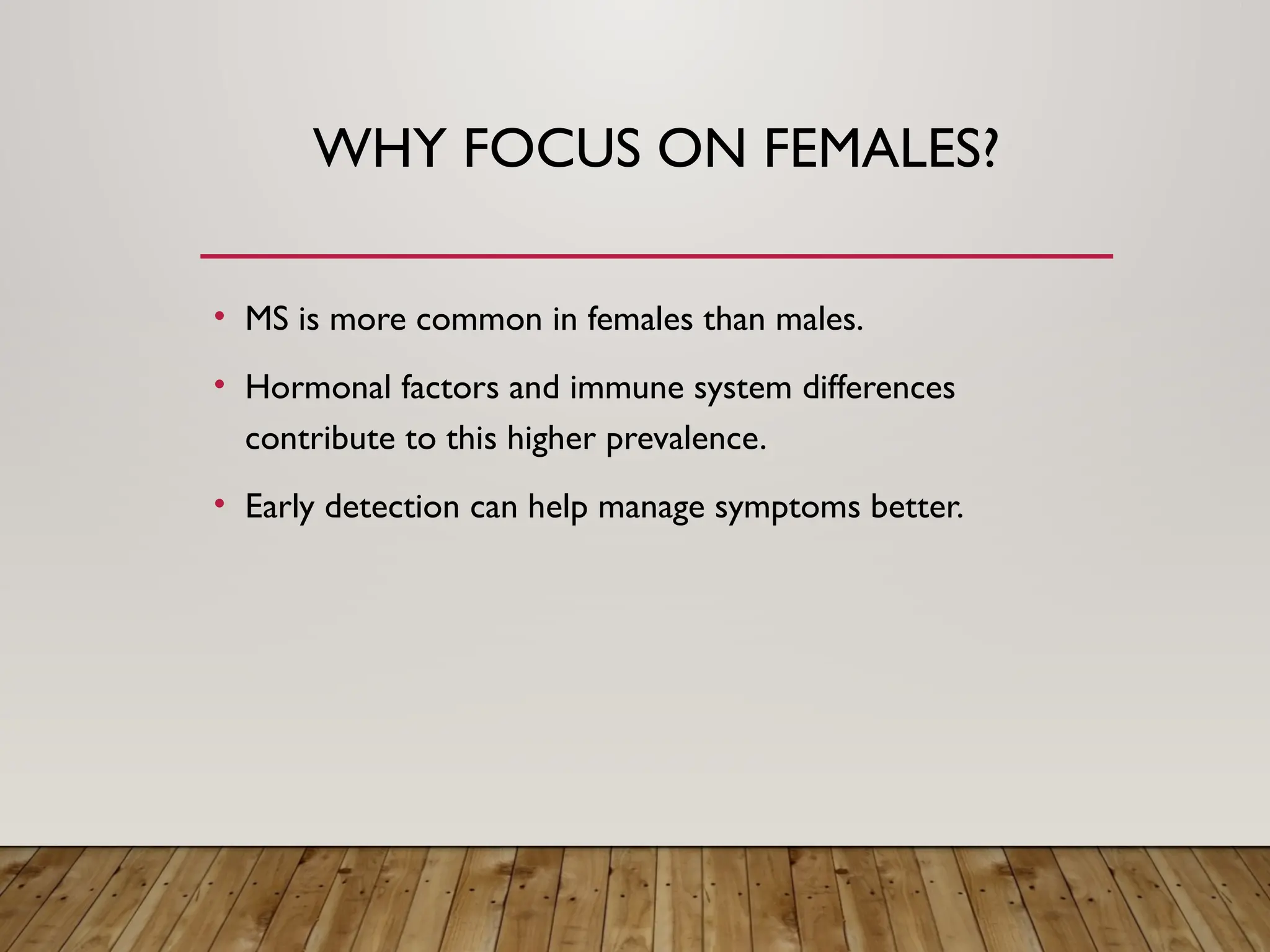 Multiple Sclerosis Symptoms in Females-httpsayushprana.in.pptx