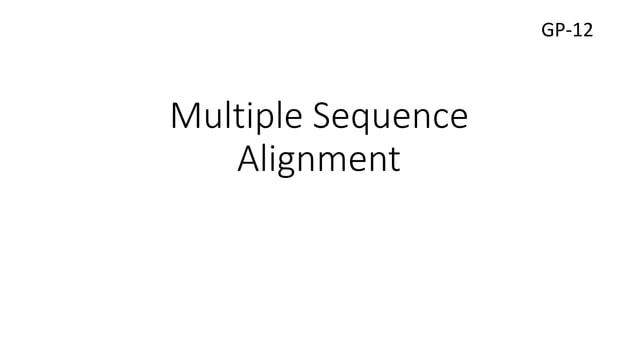 Multiple Sequence Alignment Pptx Databases Computer Software And Applications