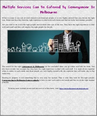 Multiple services can be catered by conveyancer in melbourne