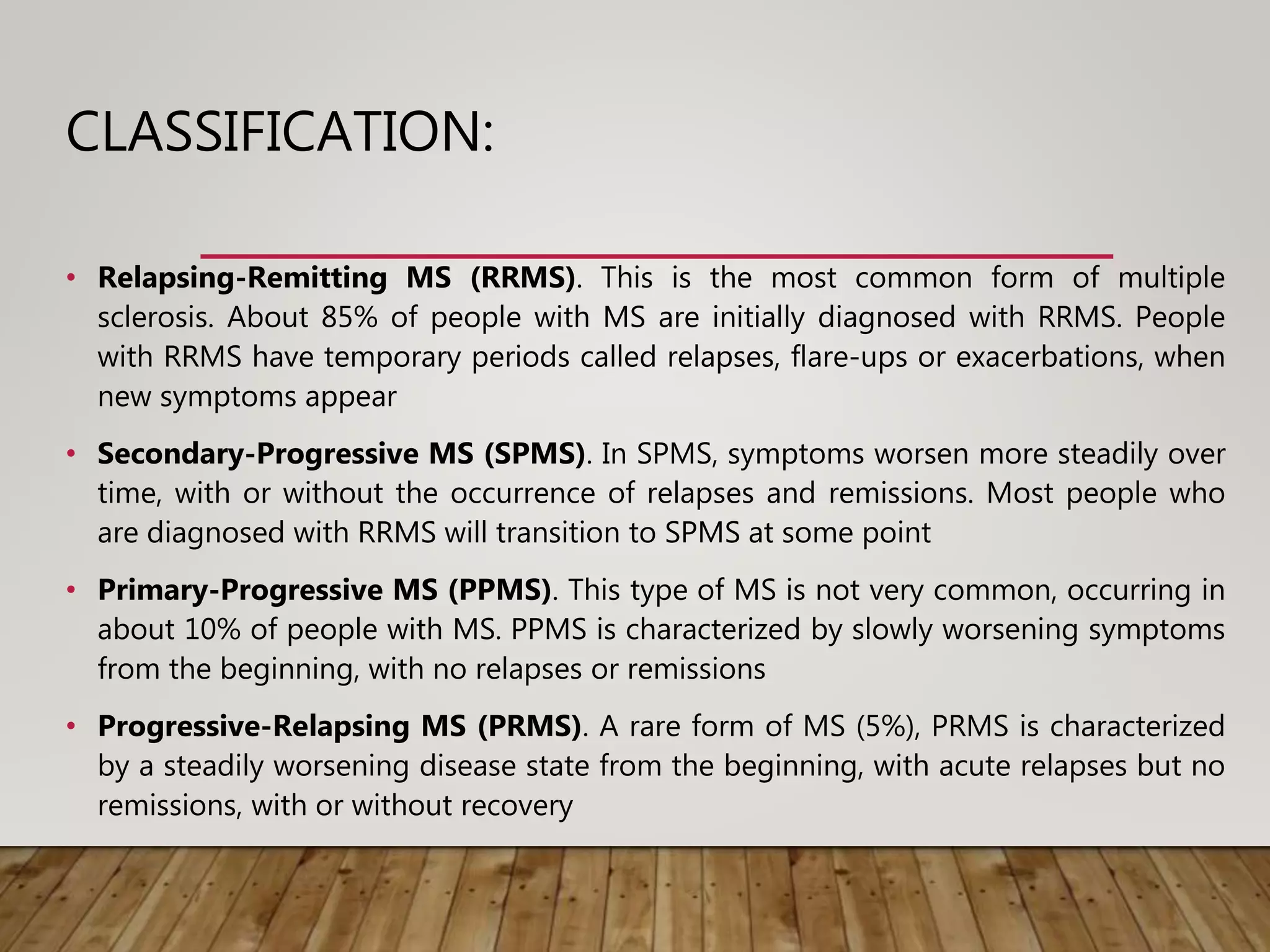 Multiple sclerosis (MS) | PPTX