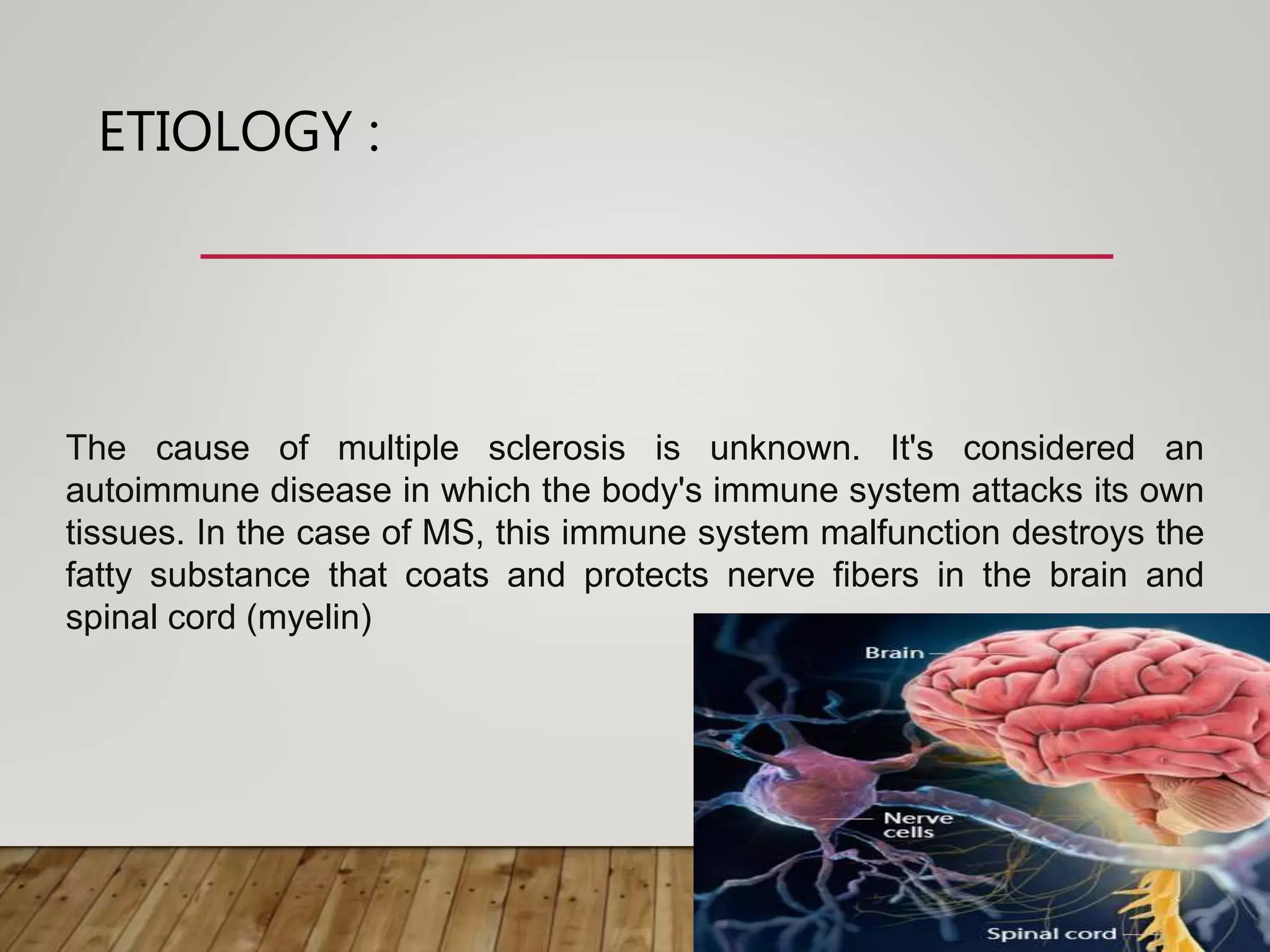 Multiple sclerosis (MS) | PPTX