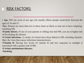 Multiple sclerosis (MS) | PPTX