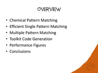 Efficient matching of multiple chemical subgraphs | PPT | Free Download