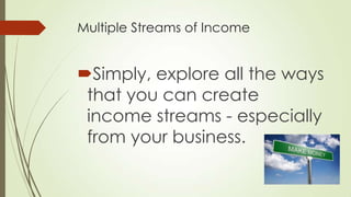 Multiple streams of income | PPTX